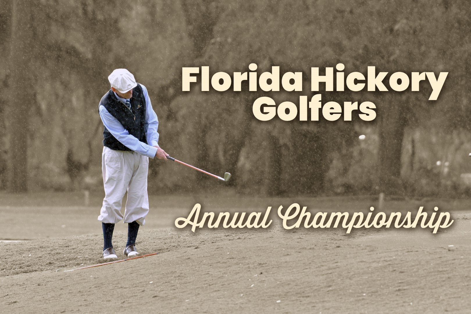 Mount Dora Hosts Florida Hickory Golfers - 2024 Annual Championship ...